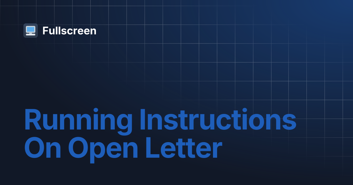 Running Instructions On Open Letter | Fullscreen